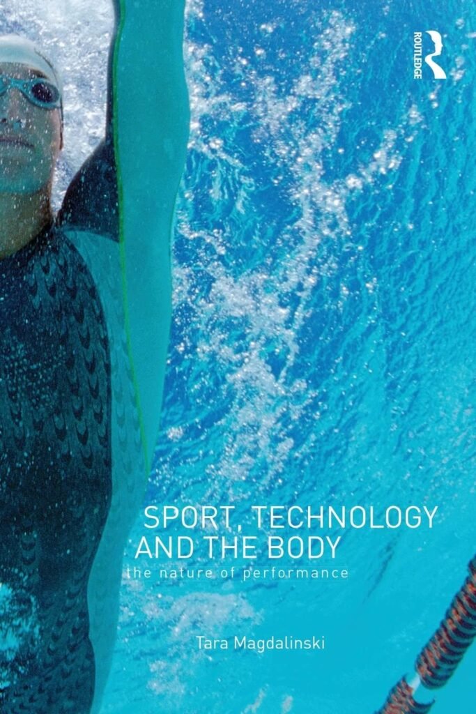 Sport, Technology and the Body: The Nature of Performance Review ...